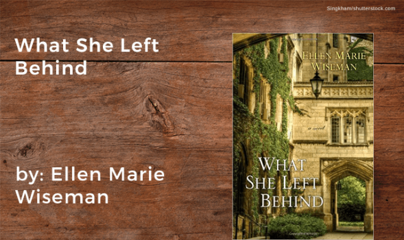 'What She Left Behind' by Ellen Marie Wiseman Murphy, Sam & Jodi
